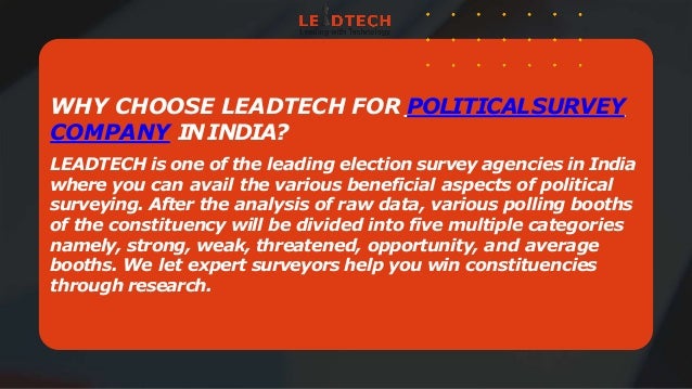 Leading Political Survey Company in India - LEADTECH | PPT