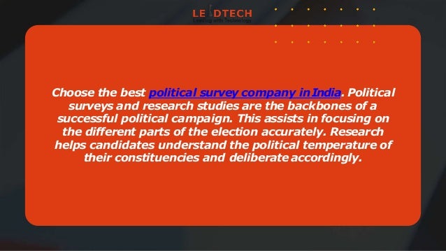 Leading Political Survey Company in India - LEADTECH | PPT