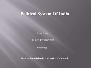 Political system of india | PPTX
