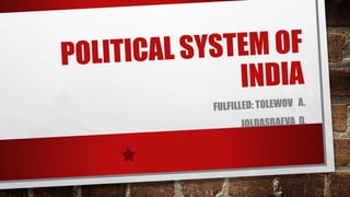 Political system of india | PPTX