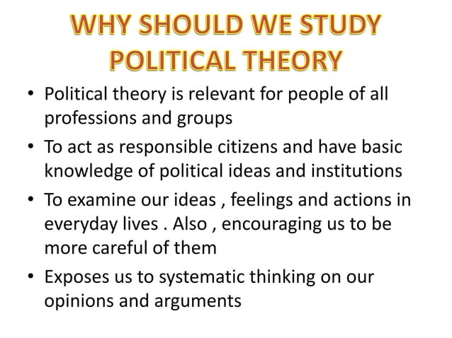 Political theory- An introduction | PPTX | Politics