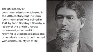 Communitarianism|Political theory|phiolosophy | PPTX