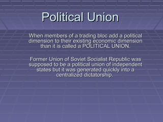 Political union | PPT