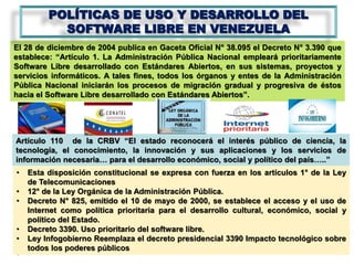 Políticas para la adquisición y desarrollo de Software Libre en la Administración Pública ...