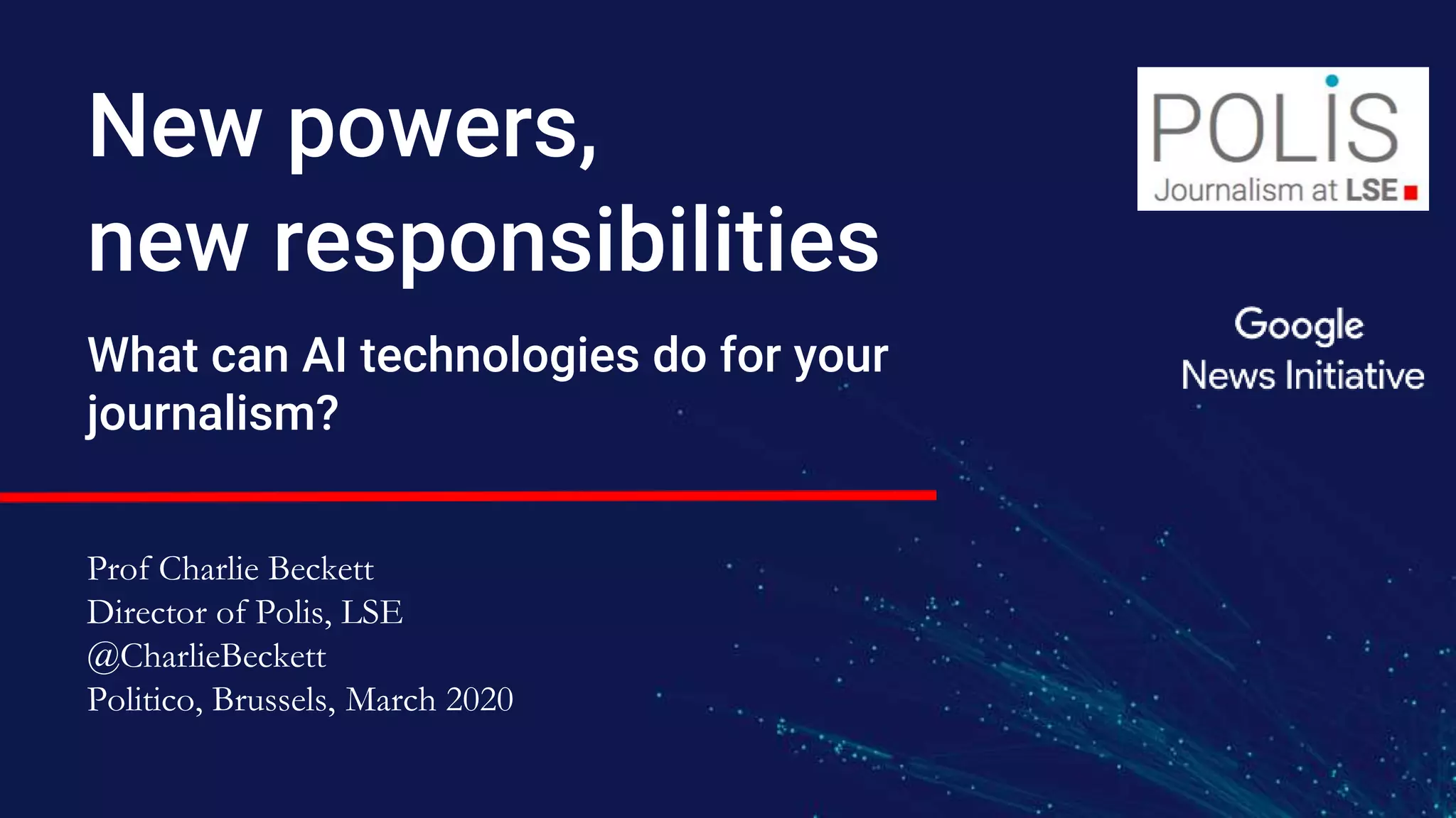 AI and Journalism newsroom talk: Politico June 2020 | PPTX