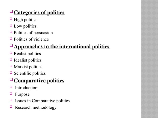 Politics.pptx about understanding politics | PPTX