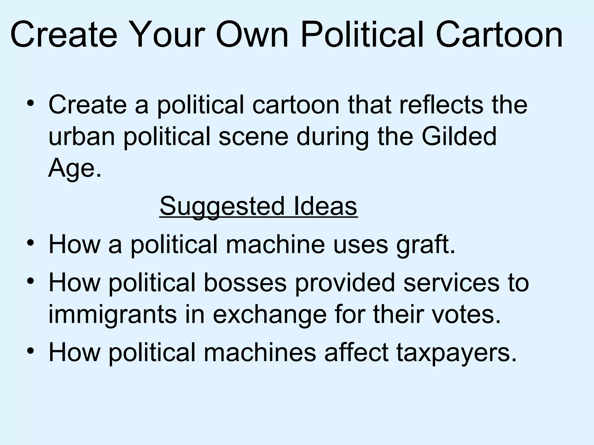 Politics in the gilded age | PPT
