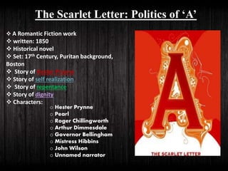 Politics of 'A' ~ The Scarlet Letter | PPTX
