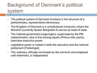 Politics of Denmark | PPTX