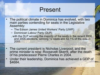 Politics Of Dominica | PPT | Civic affairs | Politics