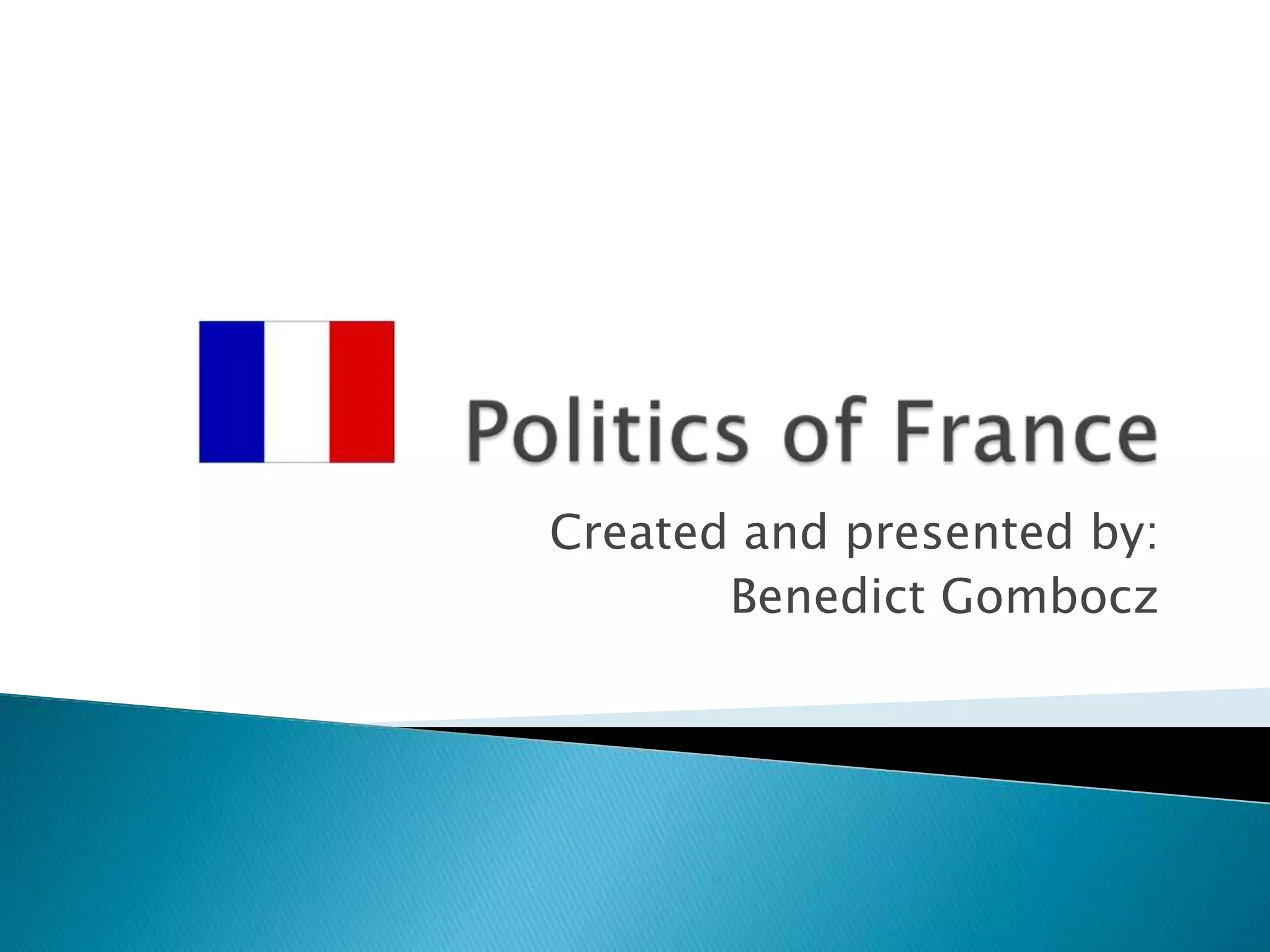 Politics of France | PPTX