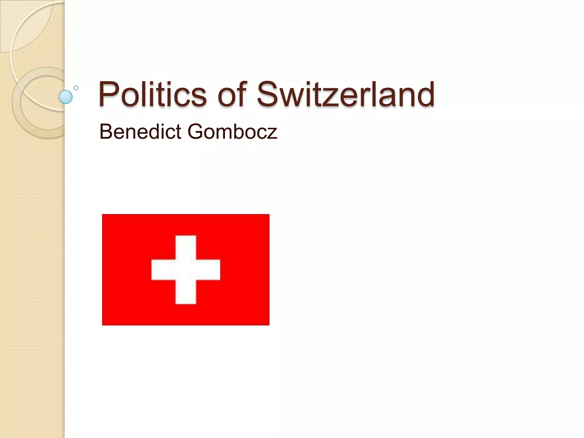 Politics of Switzerland | PPTX