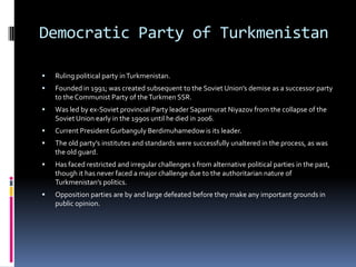 Politics of Turkmenistan | PPTX