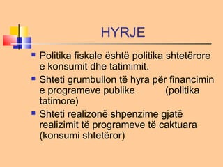 Politika fiskale | PPT