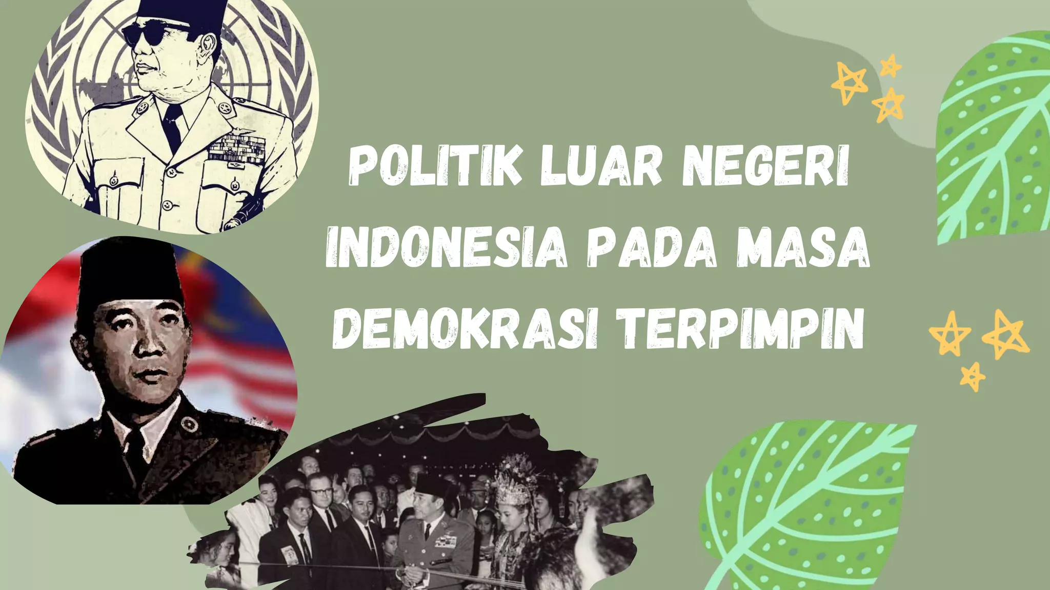 POLITIK LUAR NEGERI INDONESIA PADA MASA DEMOKRASI TERPIMPIN.pptx