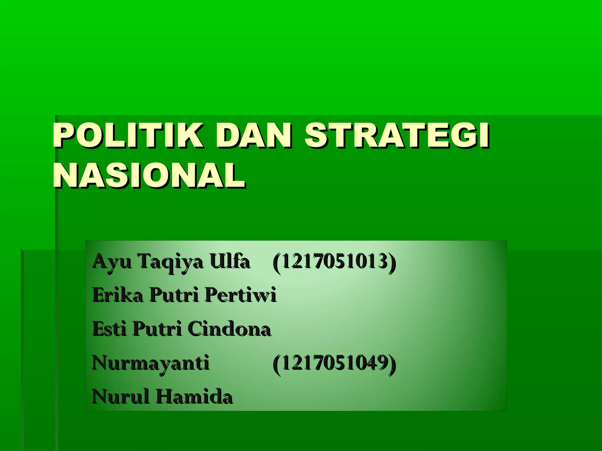 Politik Strategi Pembangunan Nasional | PPT