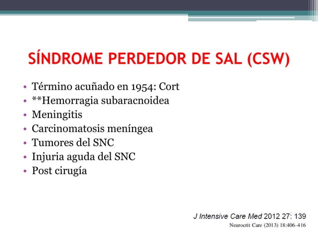 Diabetes Insípida Central, SIADH y Síndrome perdedor de Sal post ...