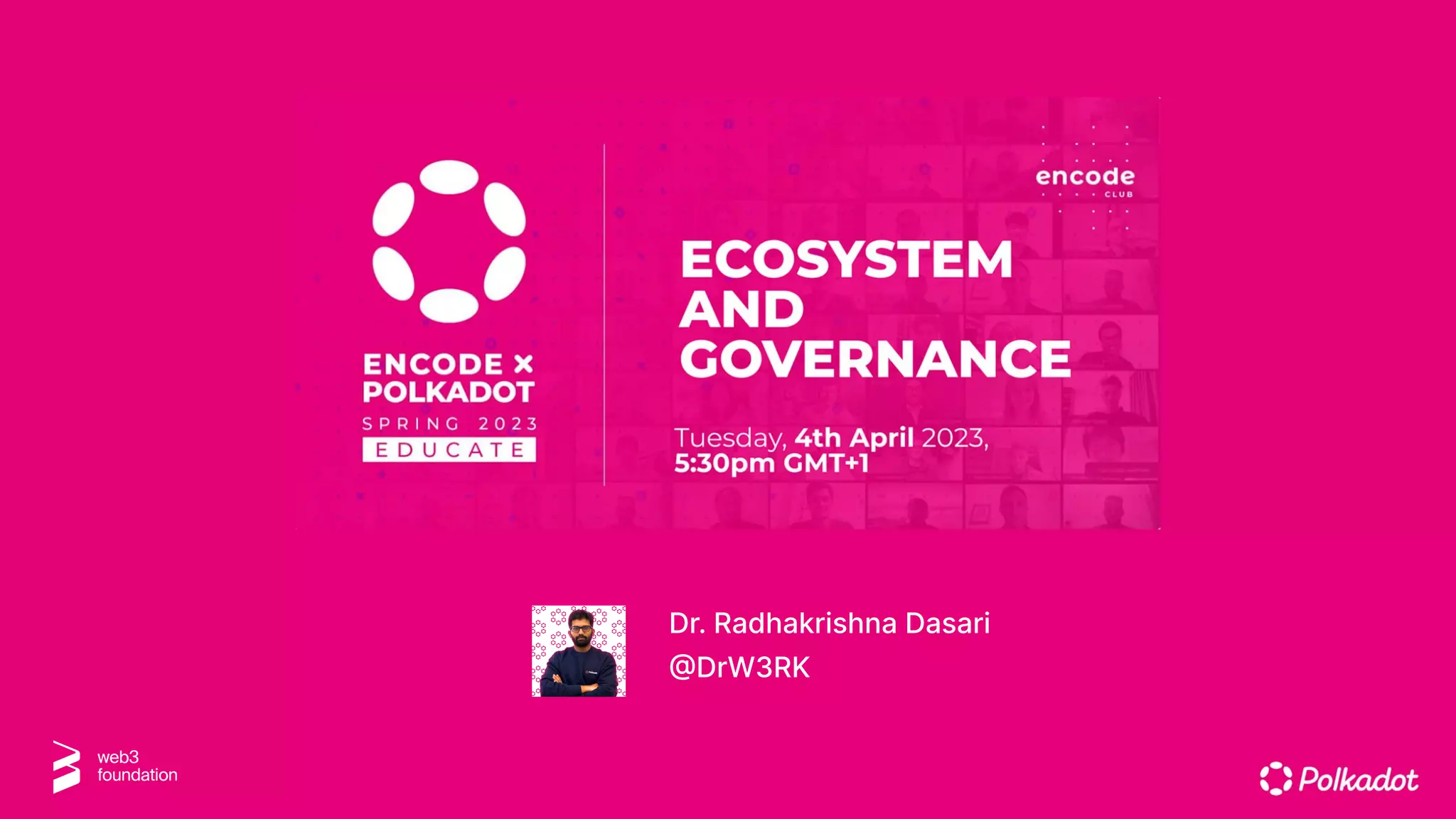 Encode x Polkadot Spring 2023 Educate: Ecosystem and Governance | PDF | Web Development | Internet