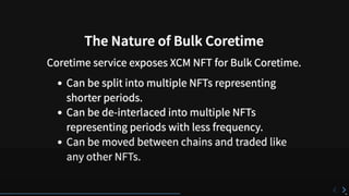 Polkadot Agile Coretime protocol berg.pptx