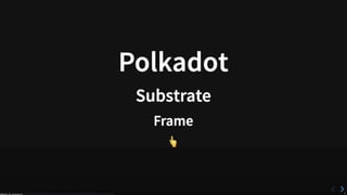 Polkadot Non-Problems protocol berg.pptx