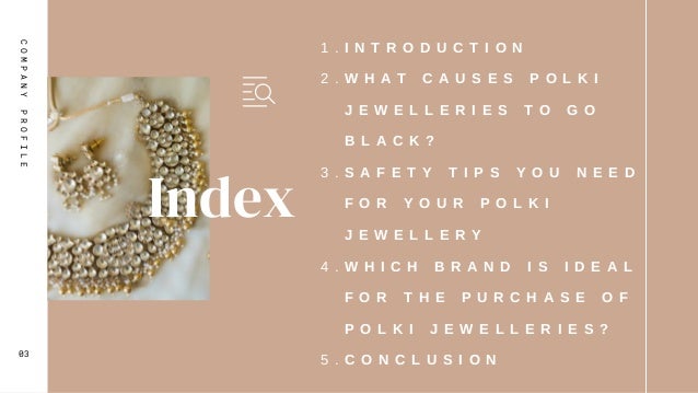 Kundan Lal & Sons- Why does your polki jewellery turns black and how to take care of it | PDF