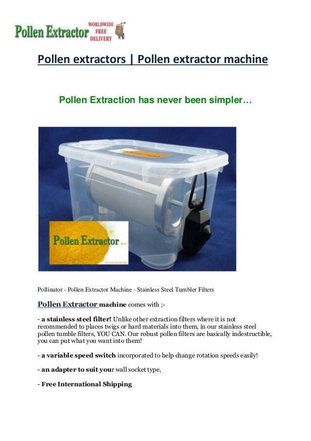Pollen extractors|Pollen extractor machine