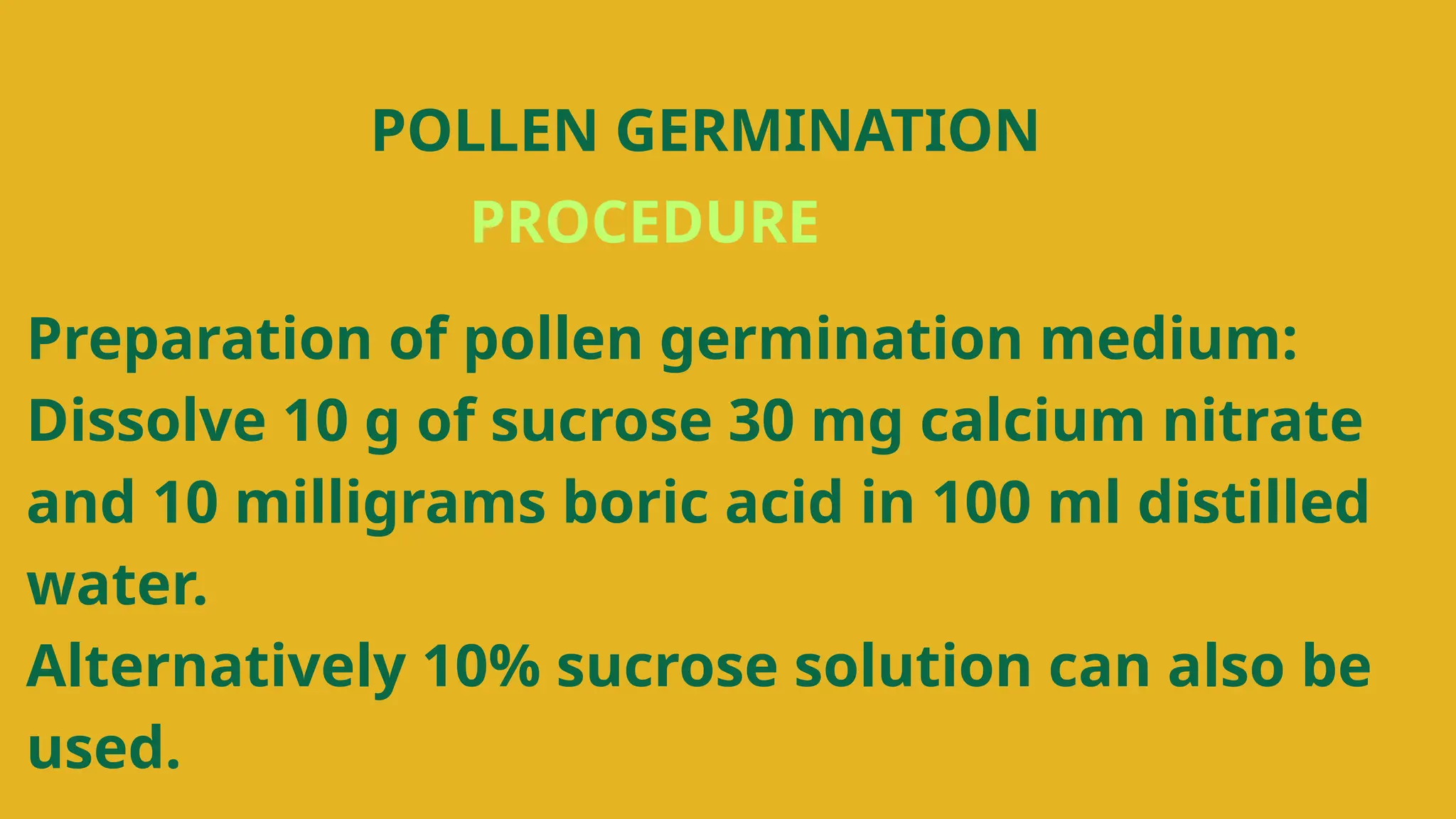 pollen germination medium preparation and process of pollen germination.pptx