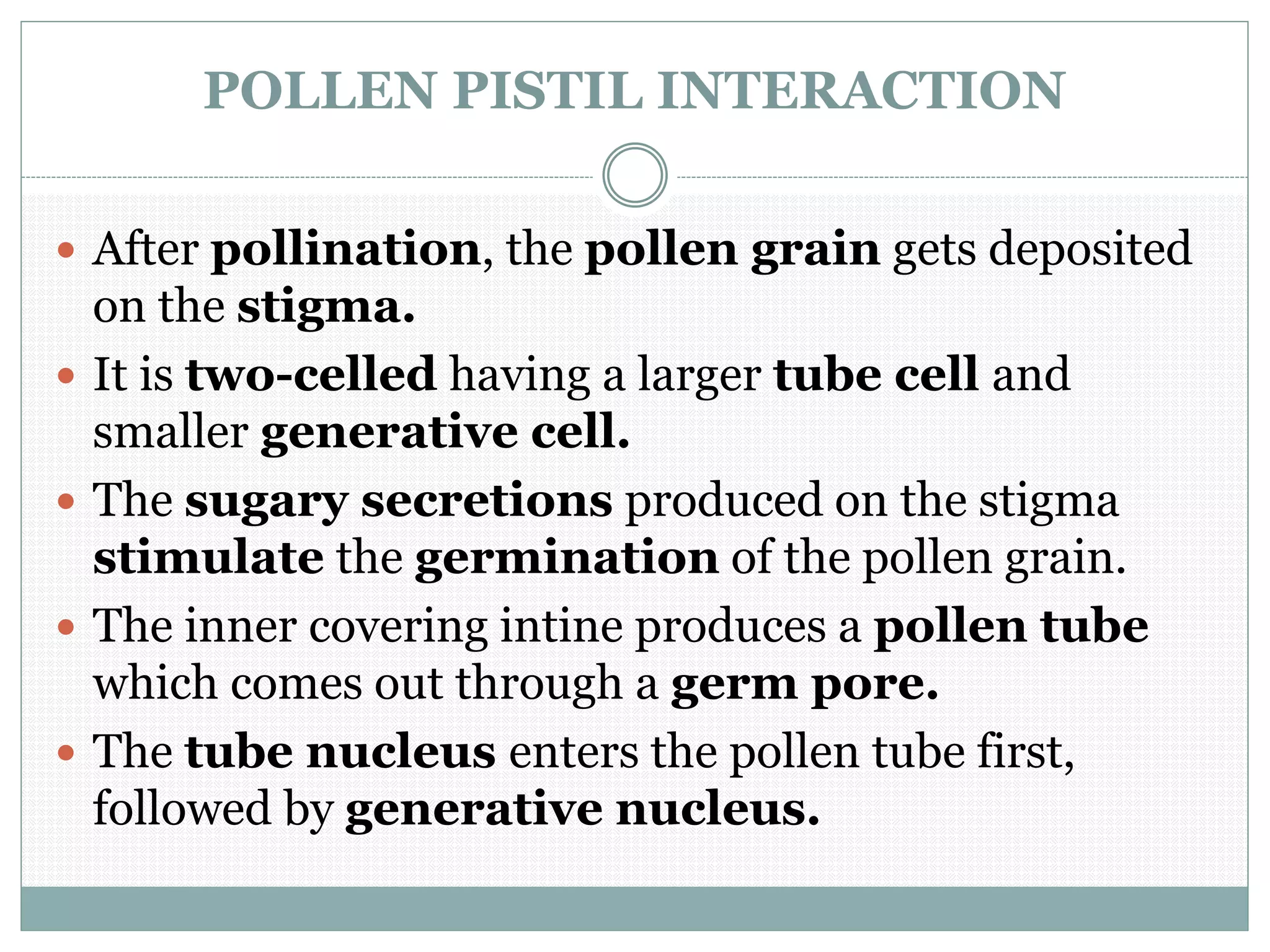 Pollen pistil interaction | PPTX