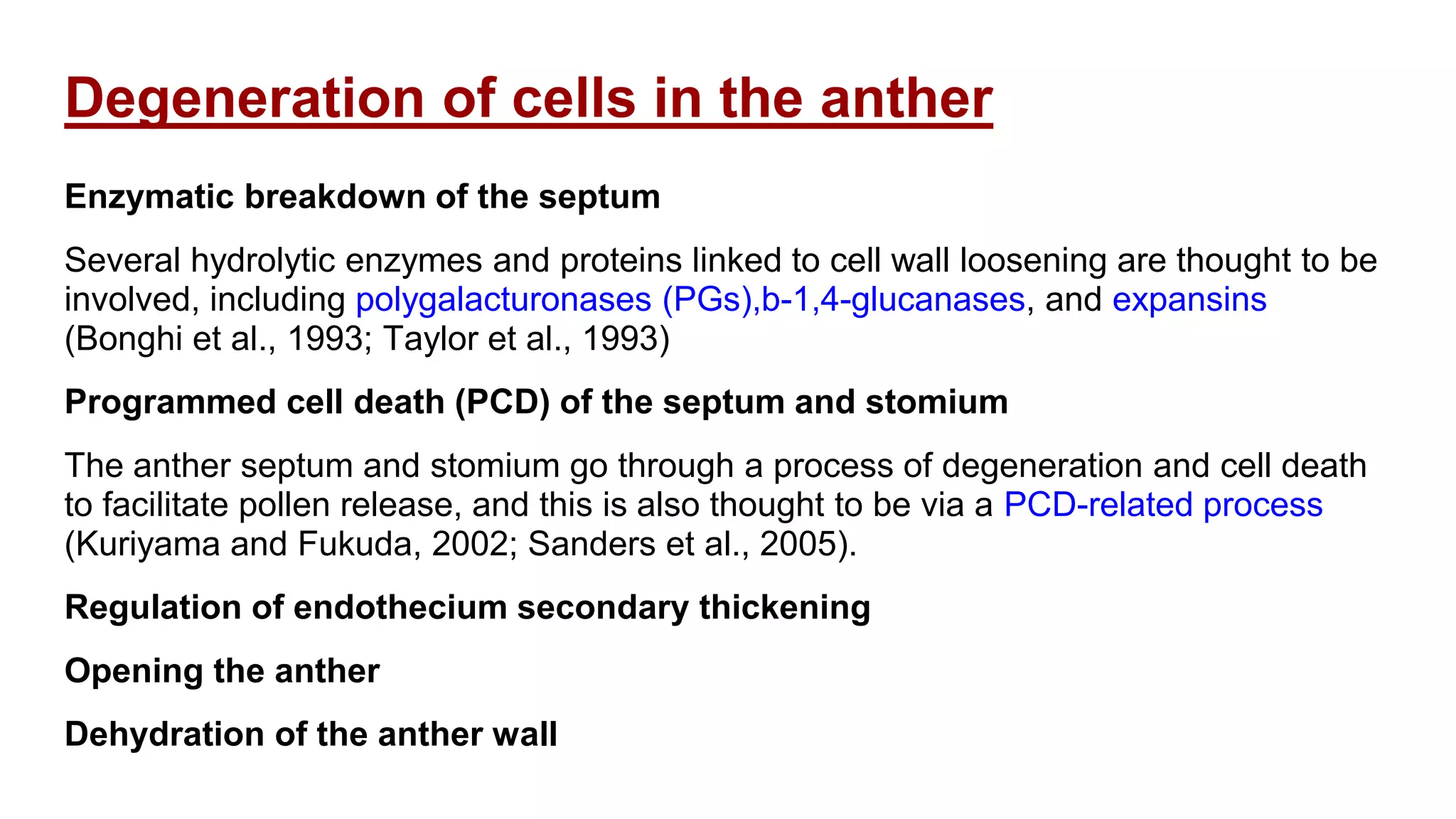 Pollen wall morphogenesis and anther Dehiscence | PPTX