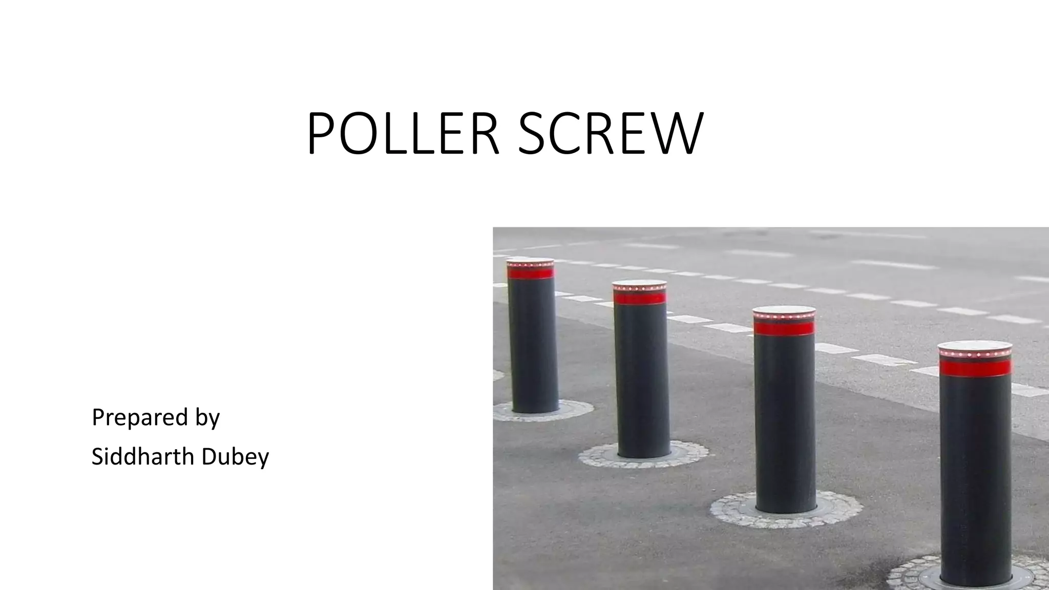 Poller screw | PPTX