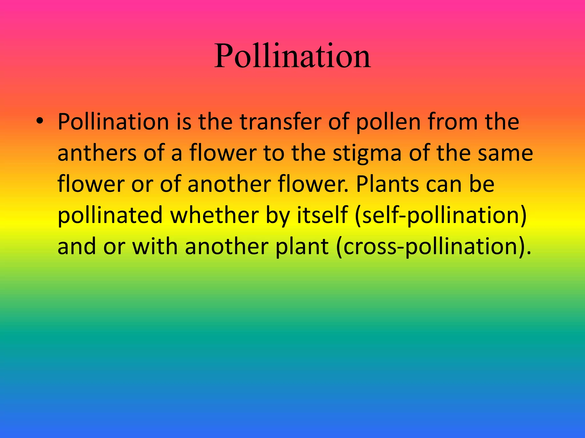 Pollination and fertilization | PPTX