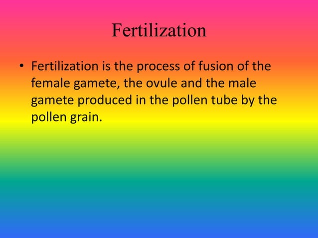 Pollination and fertilization | PPTX