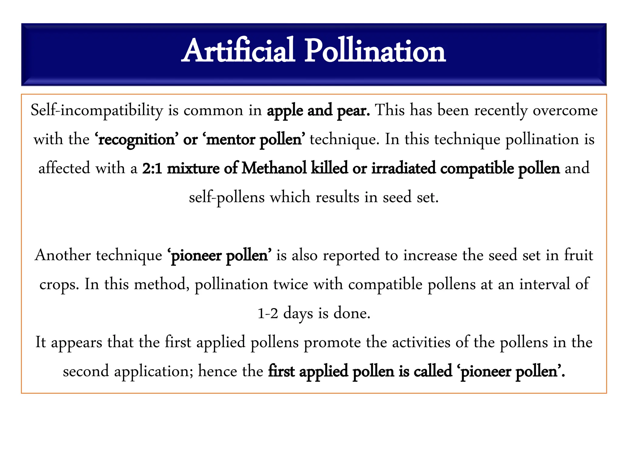 Pollination, Fruit set, Fruit drops, Causes of fruit drops ...