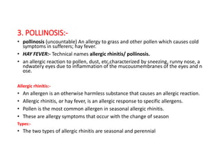 Pollinosis(allergic rhinitis), insect allergy & food allergy | PPTX
