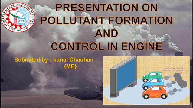 Pollutant formation and control in engine | PPTX