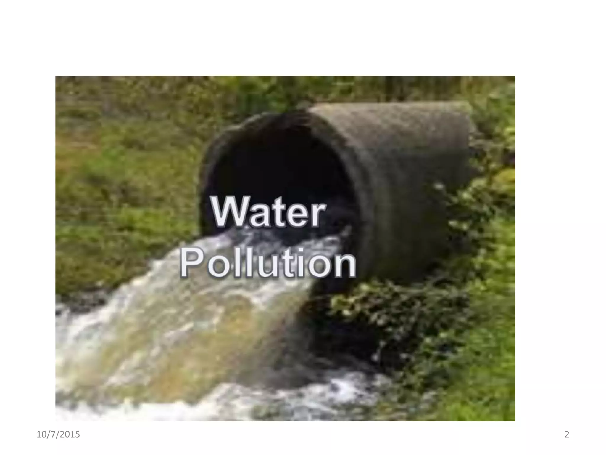 Pollutants of water | PPTX