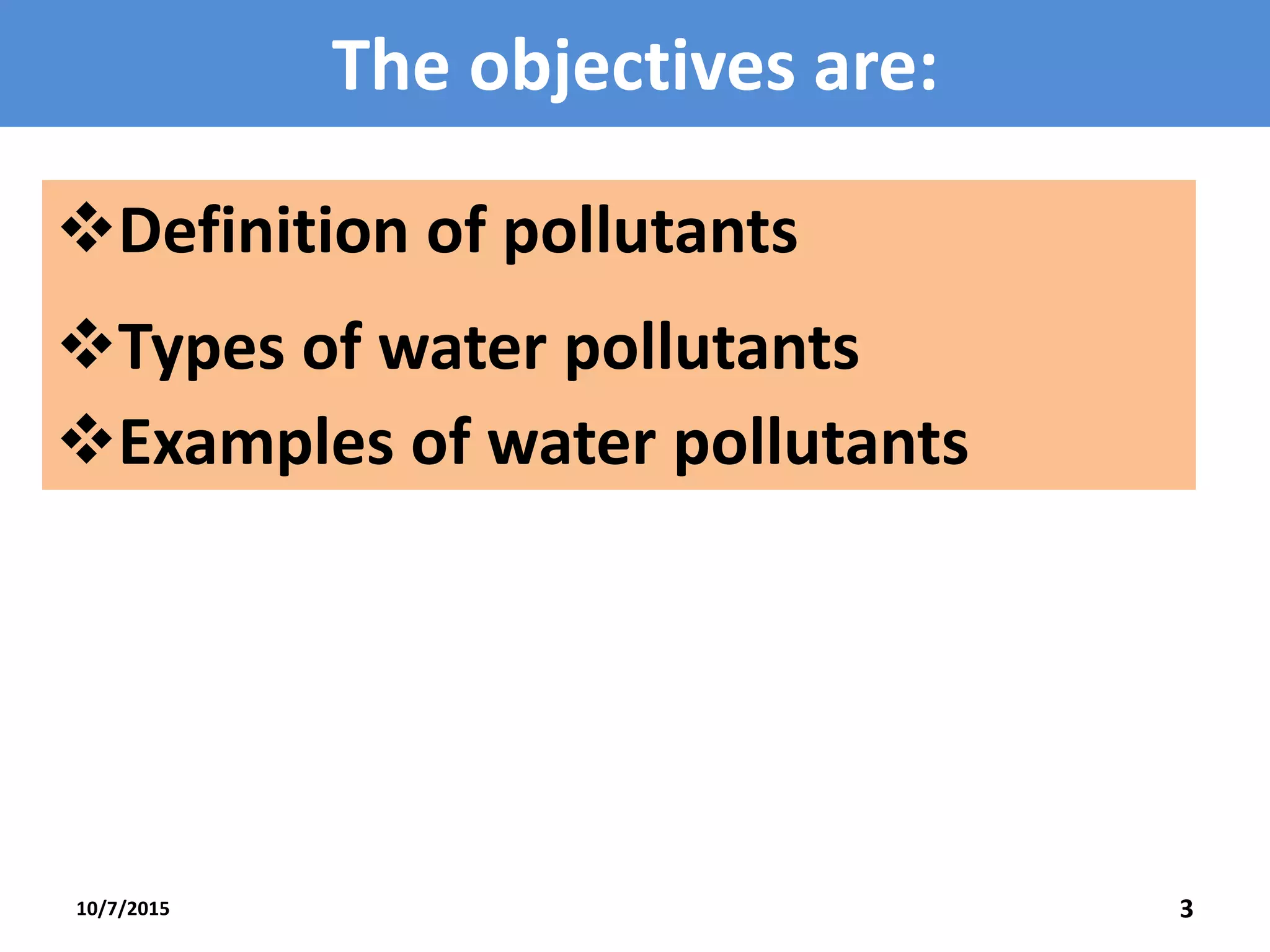 Pollutants of water | PPTX