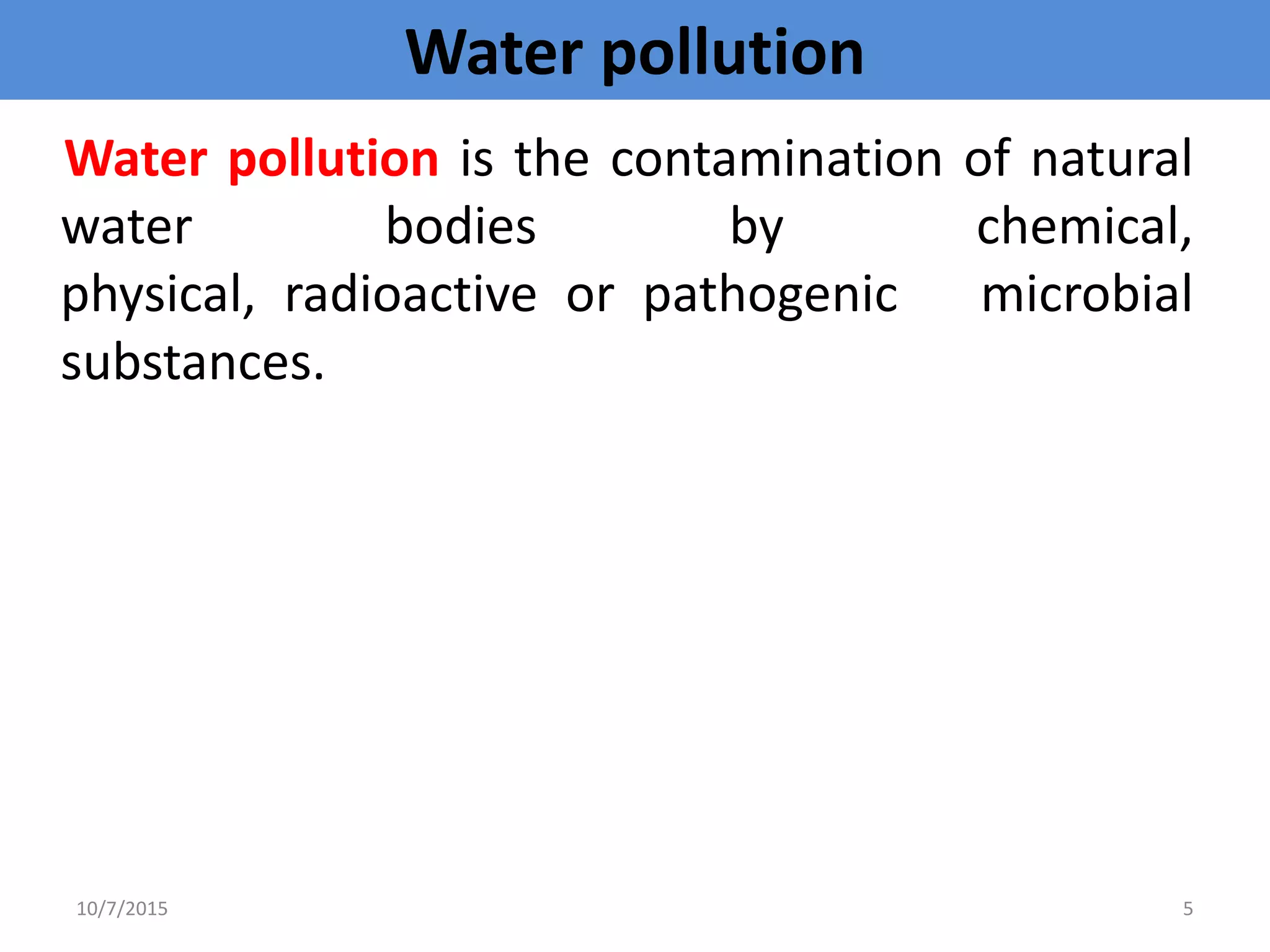 Pollutants of water | PPTX