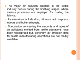 Pollutants,pollution and control in textile industry | PPTX