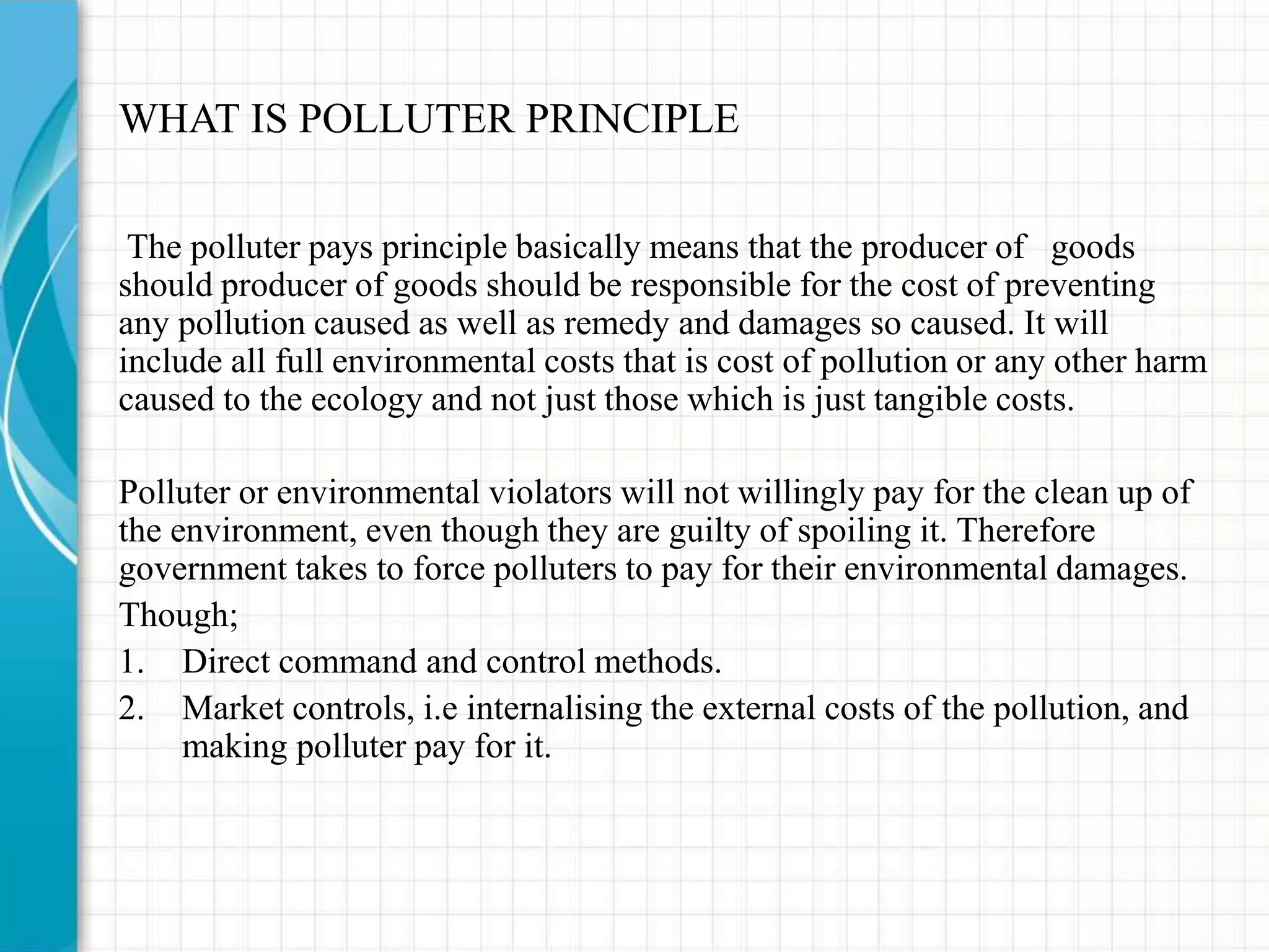 Polluter pays principle | PPTX