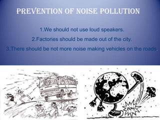 Prevention Of Noise Pollution Posters
