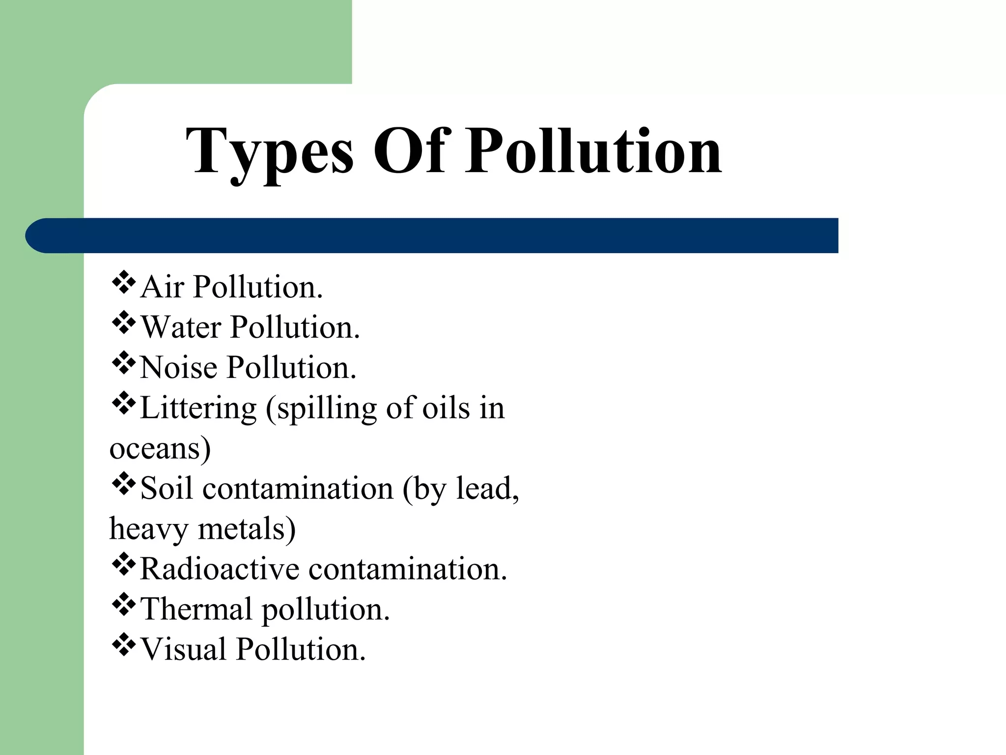 Environmental Pollution and its control measures | PPT