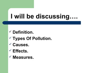 Environmental Pollution and its control measures | PPT