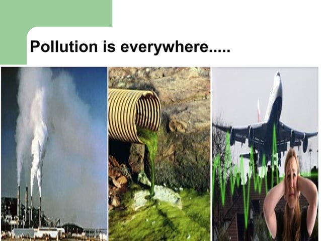Environmental Pollution and its control measures | PPT | Indoor ...