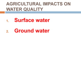 Agricultural Pollution | PPTX