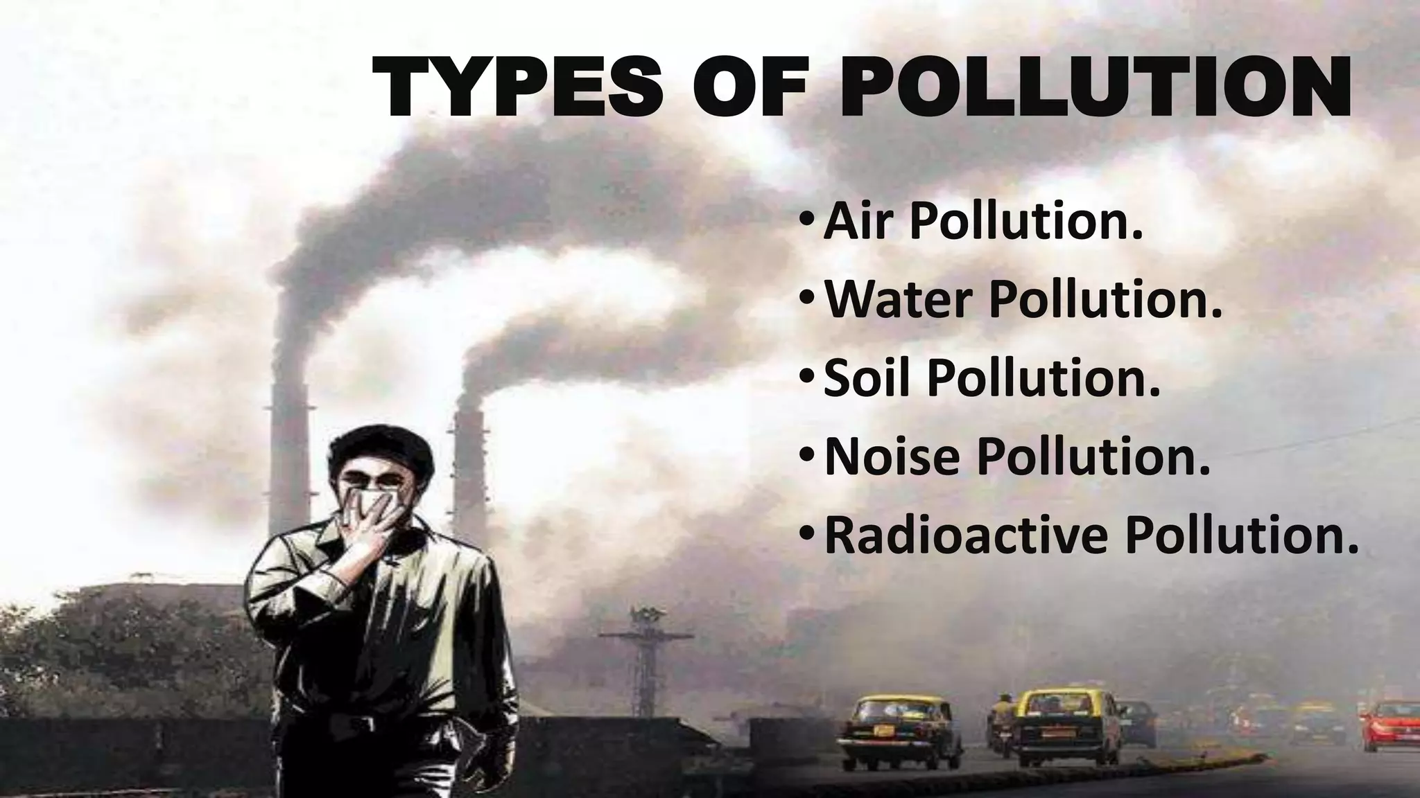Environmental Pollution | PPTX