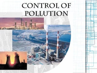 Pollution Control Measures | ODP | Environmental Services Industry ...