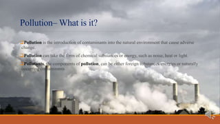 Pollution | PPTX | Indoor Environmental Quality | Home & Garden