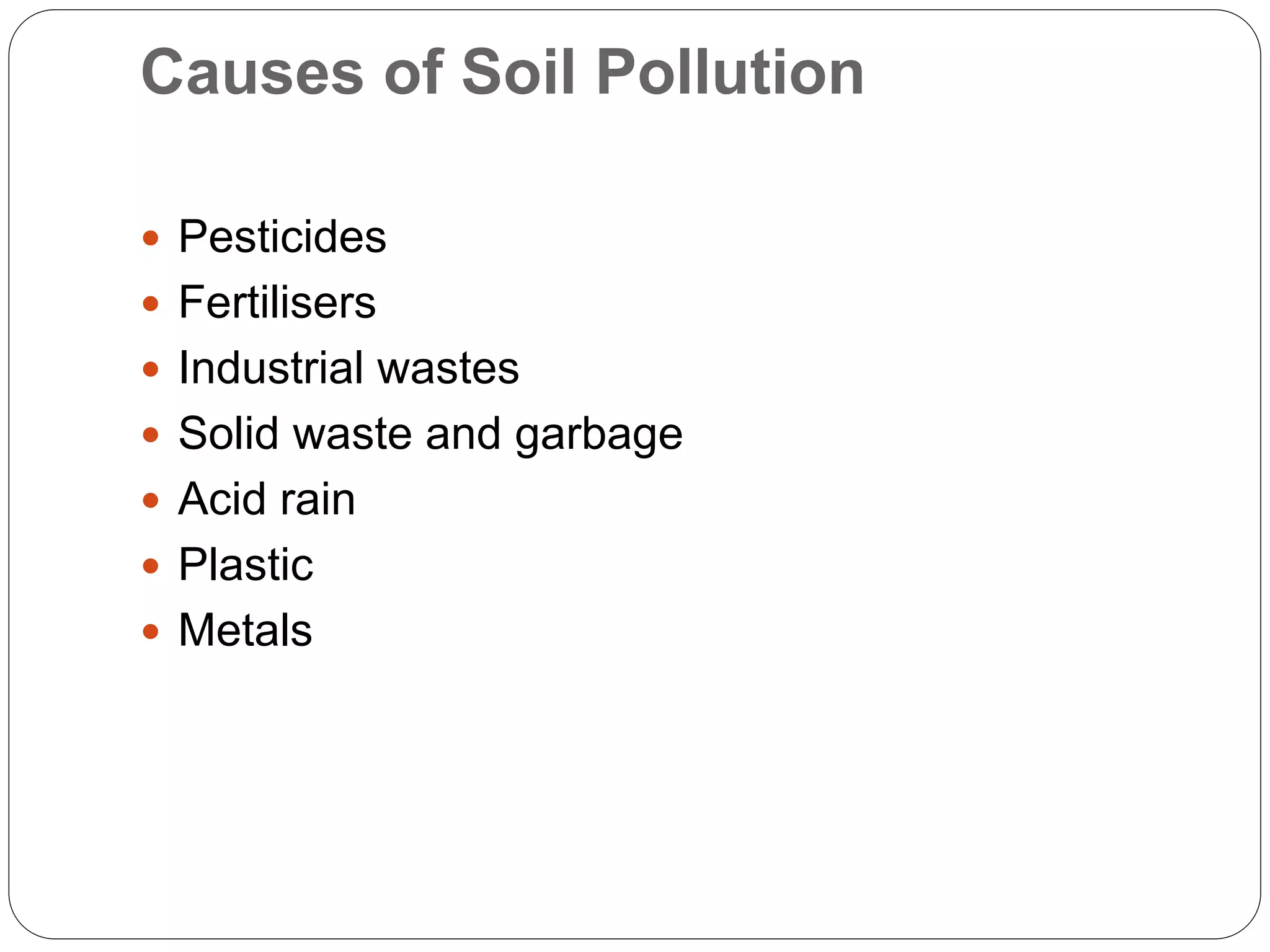 Different types of pollution, it's causes and effects. | PPTX