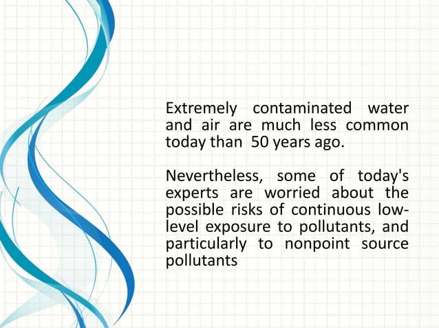 Pollution is not a new phenomenon, why?.pptx